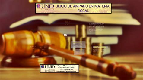 JUICIO DE AMPARO EN MATERIA FISCAL By Dayanhel Fernandez On Prezi