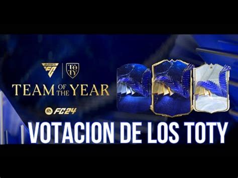 Mi VOTACION Para Los TOTY De FC 24 YouTube