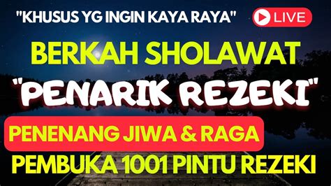 PUTAR PAGI INI Sholawat Jibril Pengabul Hajat Mendatangkan Rezeki