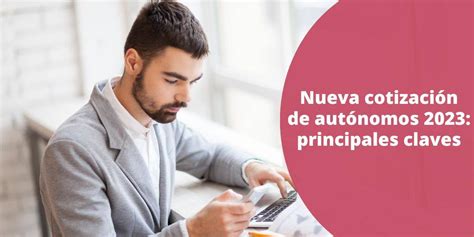 Novedades en las cuotas de autónomos en 2023 cotización por ingresos