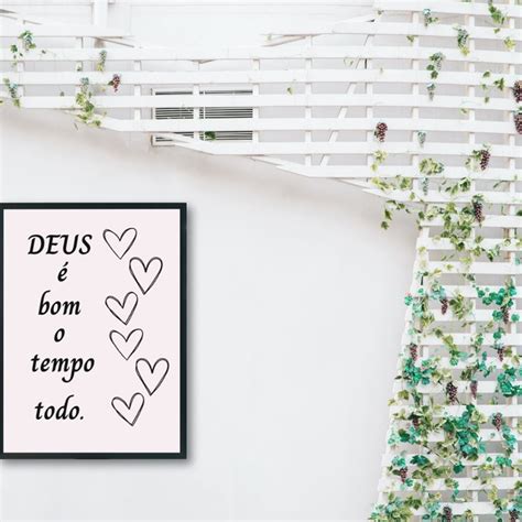 Quadro Decorativo Deus É Bom o Tempo Todo Elo7