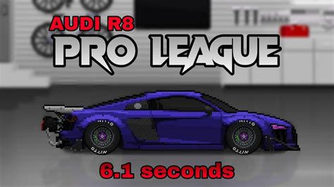 Audi R Pro League Tune Pixel Car Racer Seconds Youtube