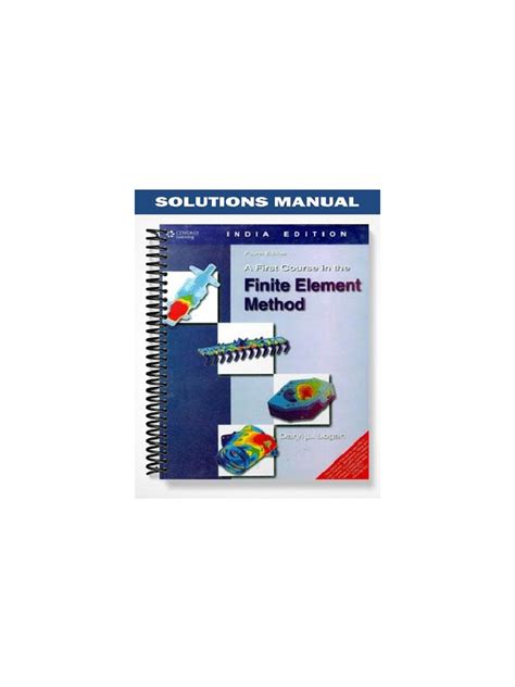 solutions manual for a first course in the finite element method 4th edition by daryl logan