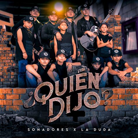 Quién Dijo Single de Soñadores Spotify