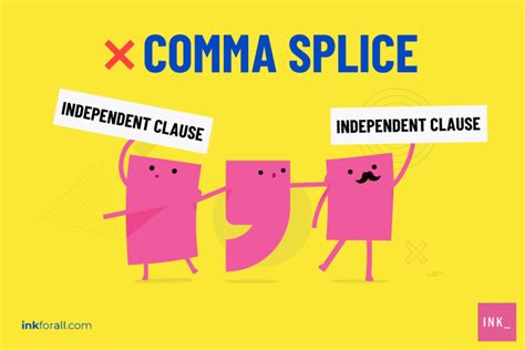 Comma Splice Definition And Tips On How To Fix It INK Blog