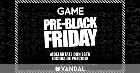 Descubre Las Ofertas Del Pre Black Friday En Game En Packs De
