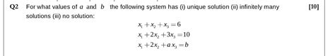 solved q2 [10] for what values of a and b the following