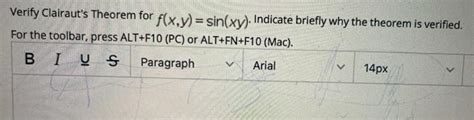 solved verify clairaut s theorem for f x y sin xy