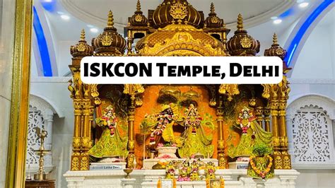 ISKCON MANDIR DELHI Sri Sri Radha Parthasarathi Temple Iskcon