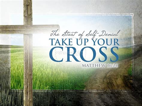 Take Up Your Cross PowerPoint Template Matthew 16 24 Be Yourself