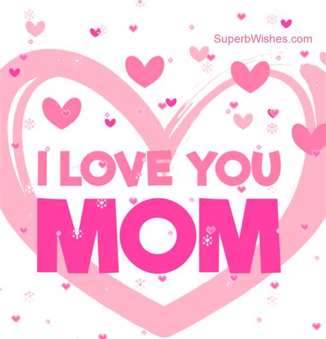 Happy Mother S Day 2024 I Love You Mom SuperbWishes