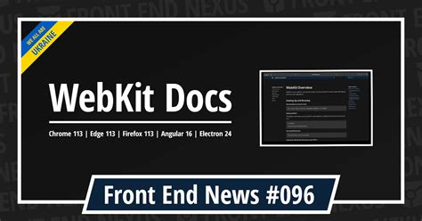 WebKit Documentation Chrome 113 Edge 113 Firefox 113 Angular 16