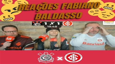 REAÇÕES FABIANO BALDASSO CORINTHIANS 2 X 2 INTERNACIONAL FICOU