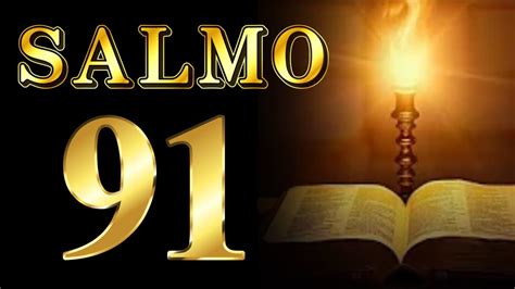 ORAÇÃO PARA 02 DE MARÇO SALMO 91 A ORAÇÃO MAIS PODEROSA DA BÍBLIA