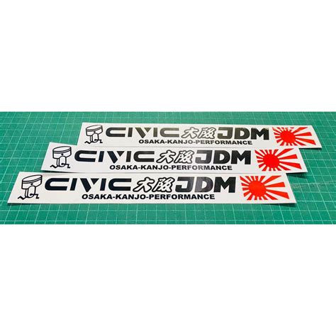 CIVIC JDM OSAKA KANJO PERFORMANCE Sticker Ready Stock Shopee Malaysia