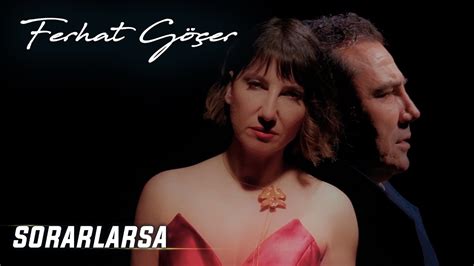 Ferhat Göçer Sorarlarsa Official Music Video Chords Chordify