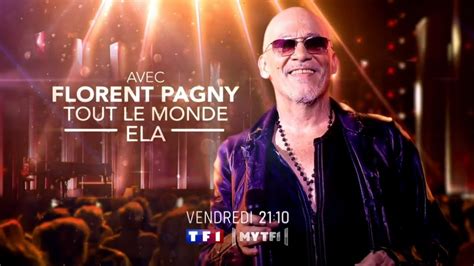 Bande Annonce Avec Florent Pagny Tout Le Monde ELA TF1 YouTube