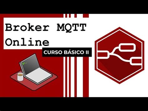 6 Node RED Brokers MQTT Gratis online básico II YouTube