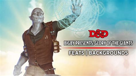NEW Feats And Backgrounds Bigby Presents Glory Of The Giants D D