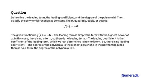 SOLVED Determine The Leading Term The Leading Coefficient And The