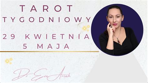 Tarot Tygodniowy Kwietnia Maja Wszystkie Znaki Youtube