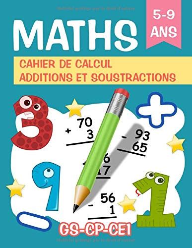 Buy Maths Cahier De Calcul Additions Et Soustractions GS CP CE1