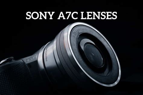 Best Lenses For Sony A C Updated Genem Photography