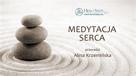 Odwa Ne Serce Medytacja Serca Youtube