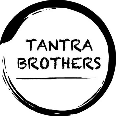 Stream Tantra Brothers Music Listen To Songs Albums Playlists For