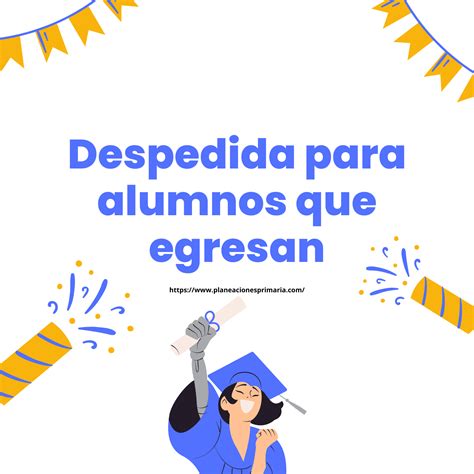Introducir 64 Imagen Frases De Despedida Para Preescolar Abzlocal Mx