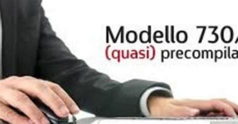 Precompilato Chi Deve Farlo E Come Funziona Le Istruzioni