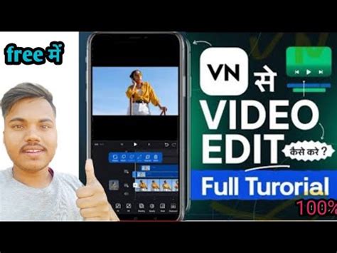 Vn Video Editing Full Tutorial In Hindi Vn Se Video Edit Kaise Kare