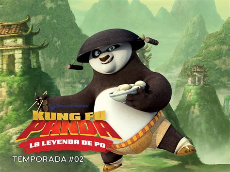 Prime Video Kung Fu Panda La Leyenda De Po Temporada 2