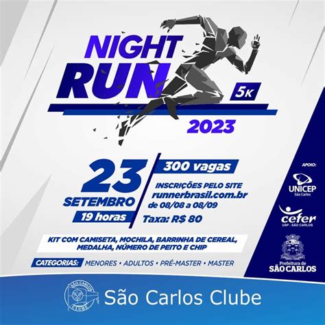 Corrida S O Carlos Clube Night Run Calend Rio De Corrida