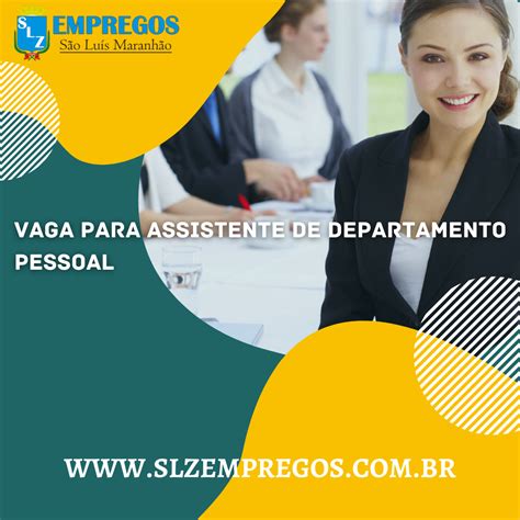 Vaga Para Assistente De Departamento Pessoal SLZ Empregos