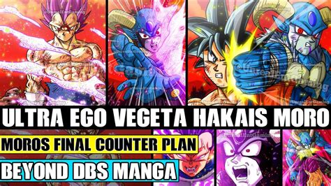 Beyond Dragon Ball Super Ultra Ego Vegeta Hakais Ultra Instinct Moro