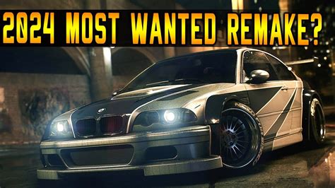 A NFS Most Wanted Remake Might Be Coming Soon What Will It Look Like