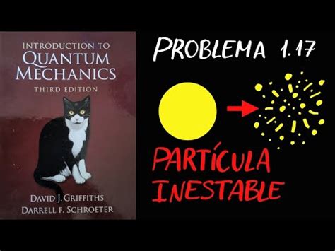 Introducci N A La Mec Nica Cu Ntica Griffiths Problema Youtube