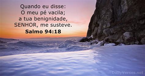 7 de junho de 2019 Versículo da Bíblia do dia Salmo 94 18