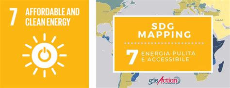 SDG MAP 7 Energia Pulita E Rinnovabile GisAction