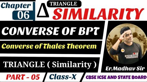 Converse Of Bpt Ii Converse Of Thales Theorem Ii Similarity Ii Triangle