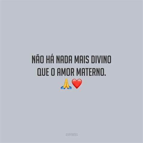 50 frases de amor de mãe que provam que ele é maior do que tudo
