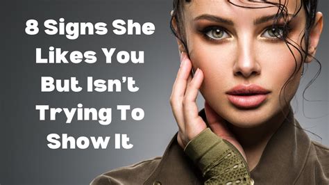 8 Signs She Likes You More Than You Think YouTube