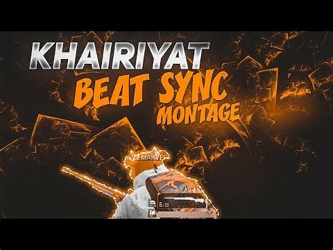 Khairiyat Best Beat Sync Montage Tdm Kar Montage Pubg Beast Sync