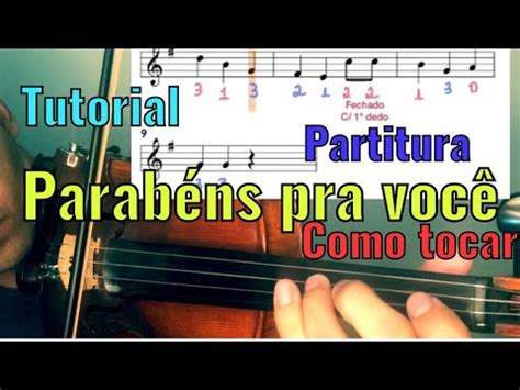 Parab Ns Pra Voc Como Tocar No Violino Tutorial Partitura Para
