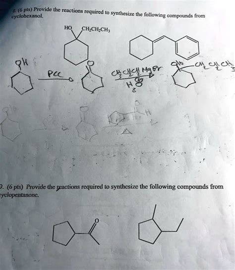 SOLVED 8 6 Pts Provide The Reactions Required To Cyclohexanol