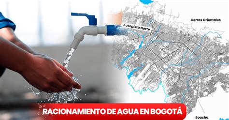 Nuevo esquema de racionamiento de agua en Bogotá 2024 turnos horario