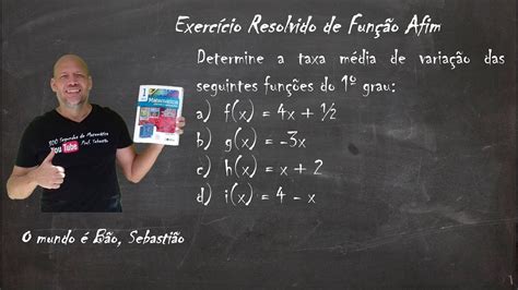 FUNÇÃO AFIM Exercício 31 Taxa Média de Variação de uma Função do 1º
