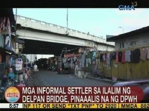 UB Informal Settlers Sa Ilalim Ng Delpan Bridge Sa Maynila Pinaaalis