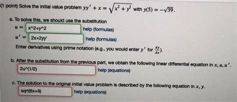 solved 1 point solve the initial value problem yy x